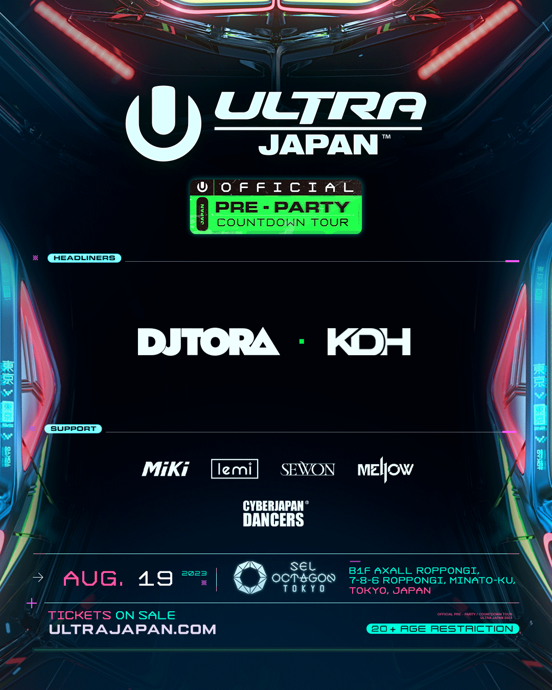 ULTRA JAPAN 2023 OFFICIAL PRE-PARTY COUNTDOWN TOUR | SEL OCTAGON TOKYO